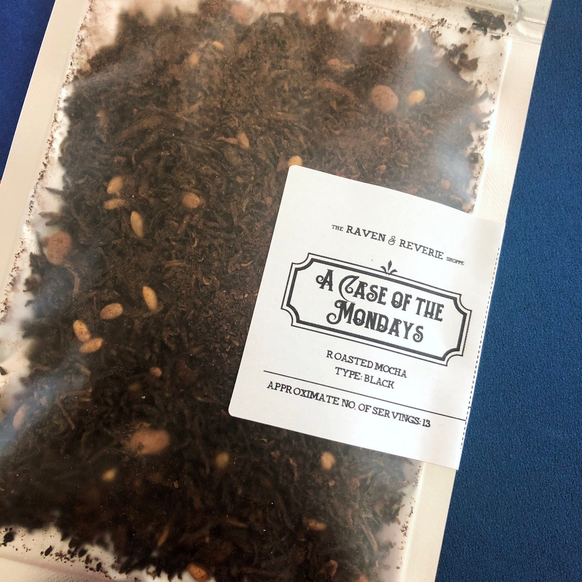 Case of the Mondays - roasted mocha black tea blend – the Raven ...